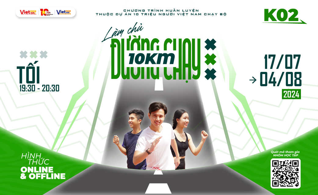 Khóa học Làm Chủ Đường Chạy 10km (K02) - VietRace365 - Tổ chức và vận hành các giải chạy bộ ...