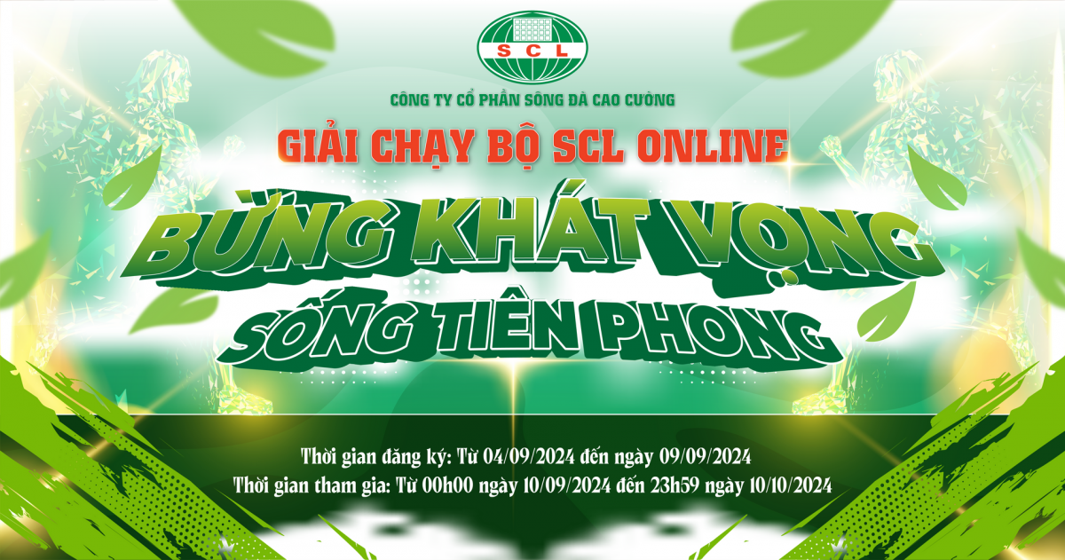 GIẢI CHẠY BỘ SCL ONLINE “BỪNG KHÁT VỌNG – SỐNG TIÊN PHONG 2024” - VietRace365 - Tổ chức và vận ...