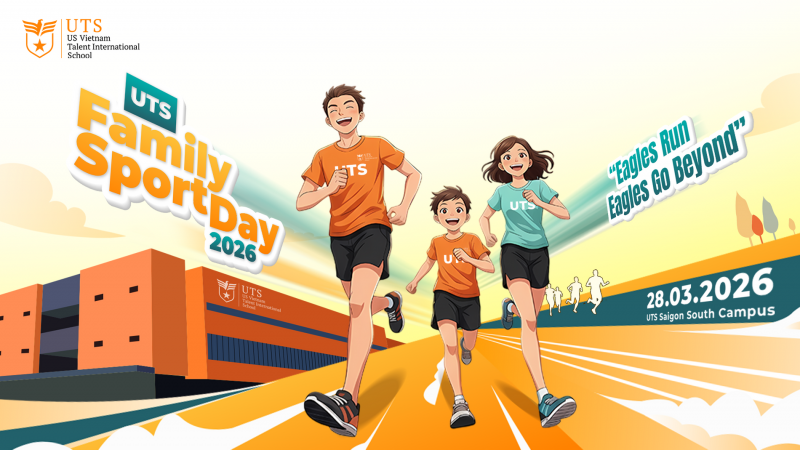 UTS FAMILY SPORT DAY 2026: EAGLES RUN, EAGLES GO BEYOND - TimVe365.VN
